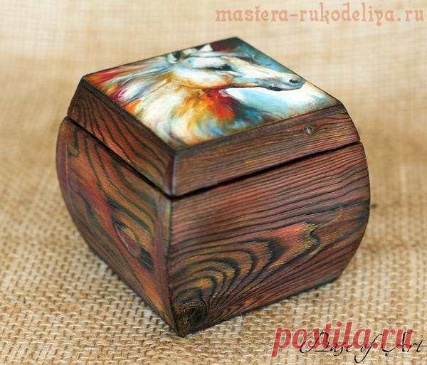 Деревянная шкатулка в технике декупаж декупаж Постила
